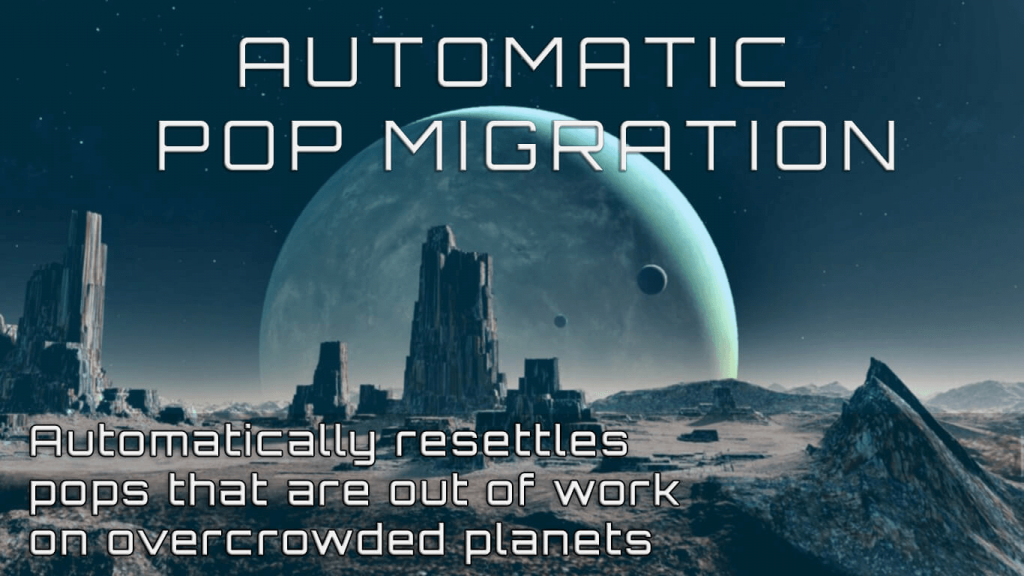 Automatic Pop Migration [2.8] Mod - Stellaris mod